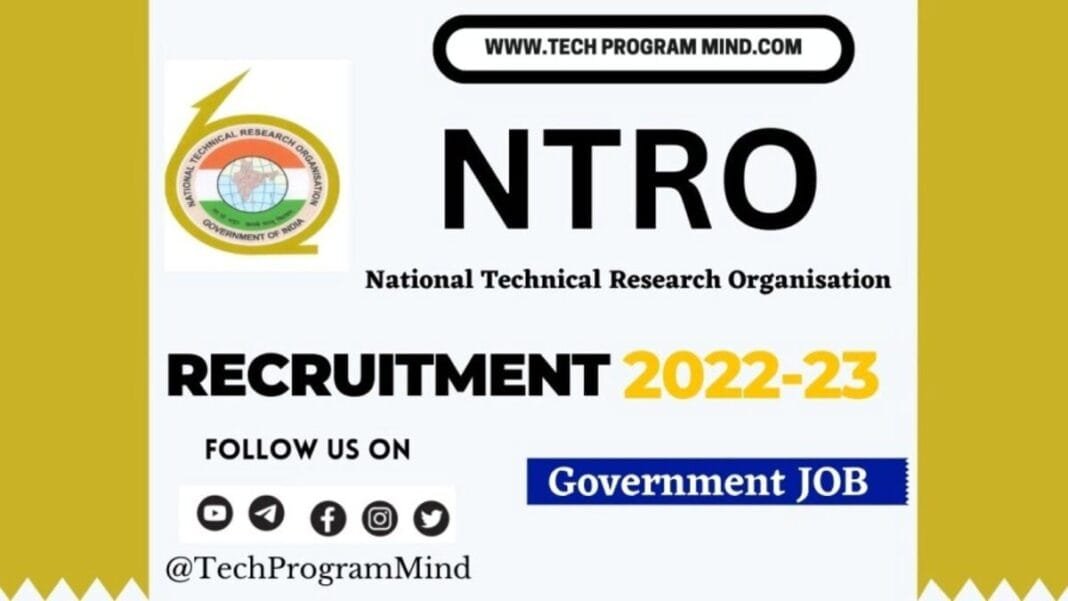 NTRO Recruitment 2023 2022 Eligibility Criteria | NTRO Syllabus - Tech ...