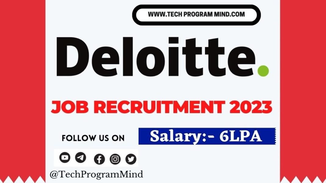 Deloitte Recruitment 2023 Deloitte Jobs Deloitte Hiring 2020 2021